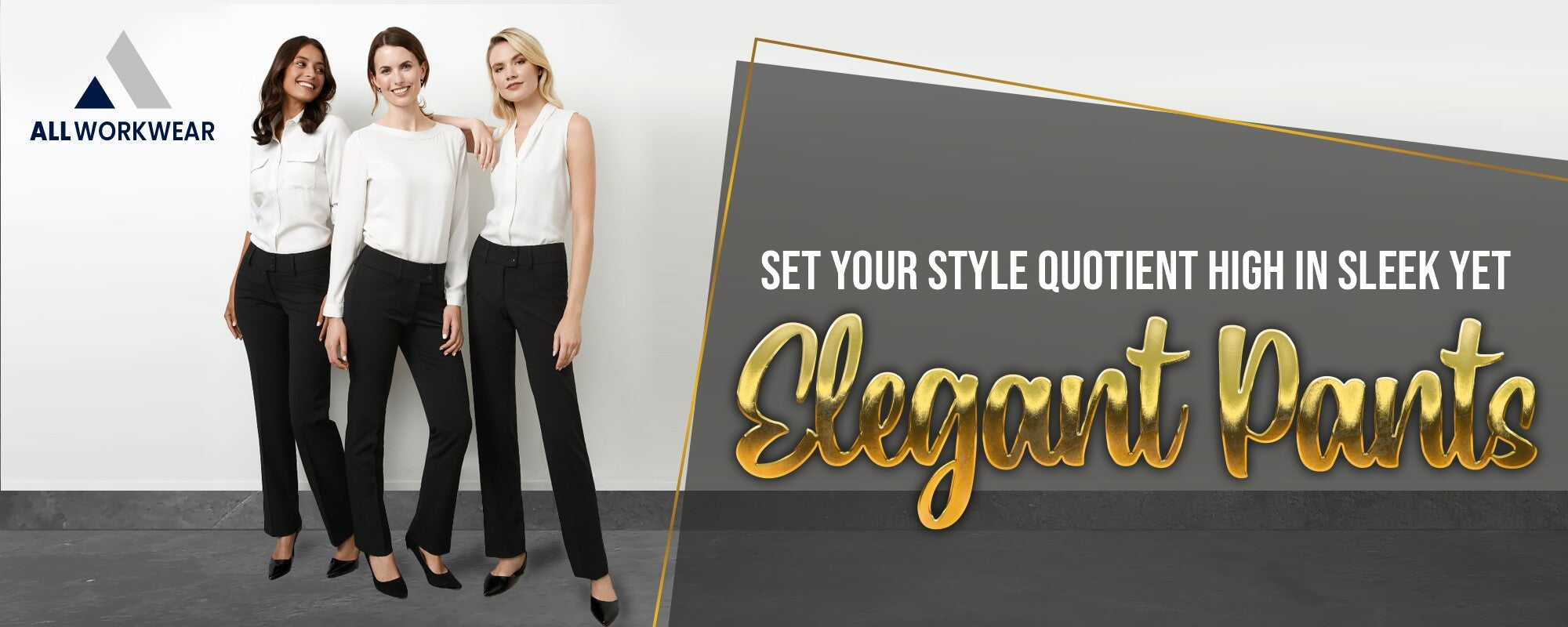 SET YOUR STYLE QUOTIENT HIGH IN SLEEK YET ELEGANT PANTS – allworkwear