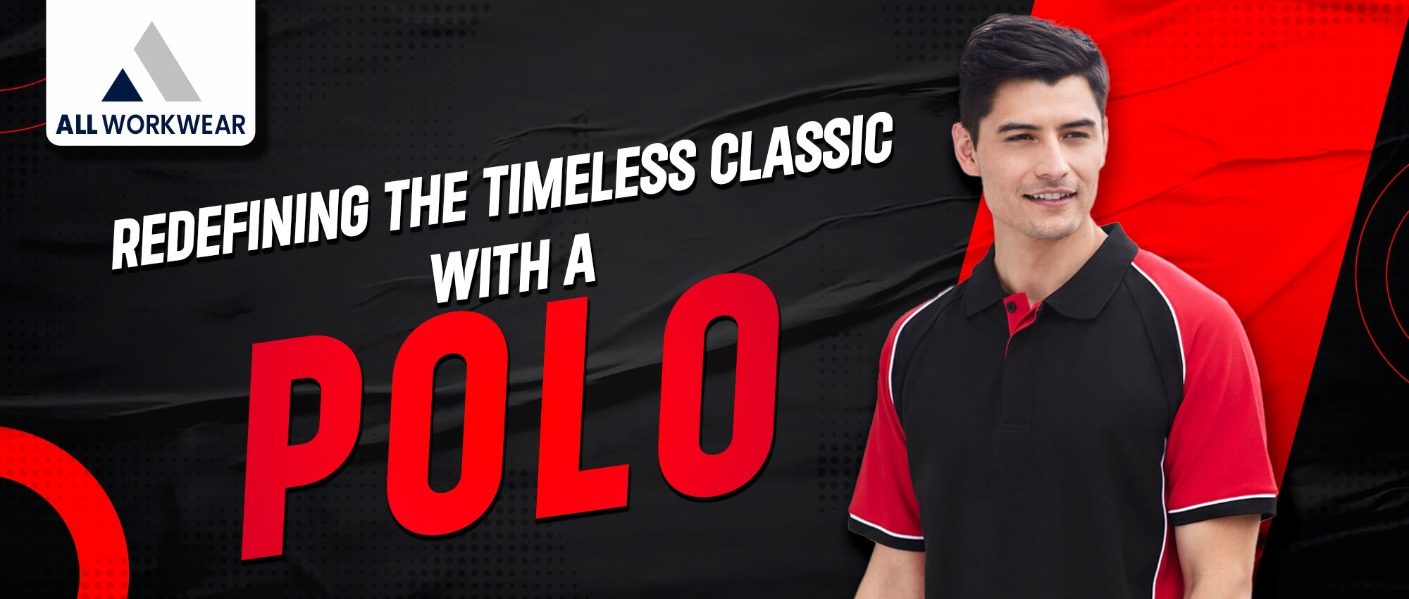 Redefining The Timeless Classic With A Polo Allworkwear