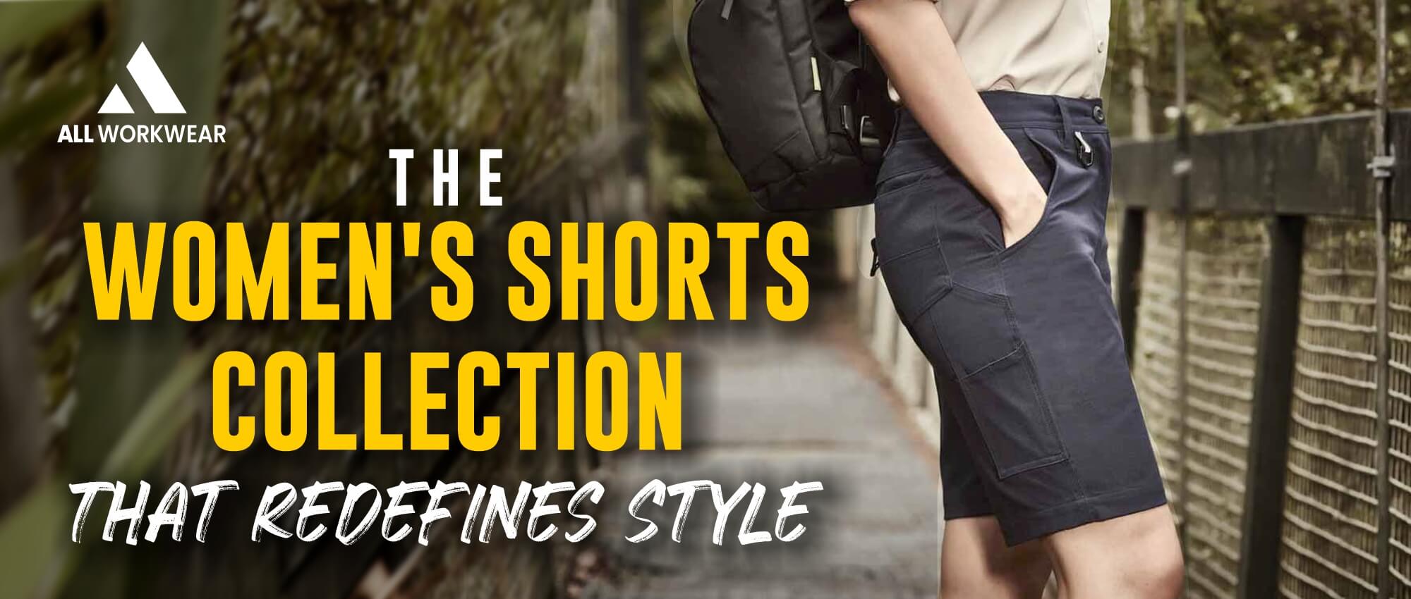 THE WOMEN'S SHORTS COLLECTION THAT REDEFINES STYLE – allworkwear